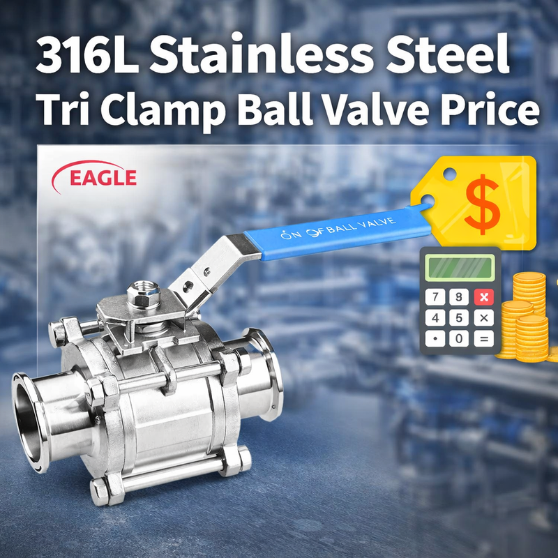 316L Stainless Steel Tri Clamp Ball Valve Price | EAGLE
